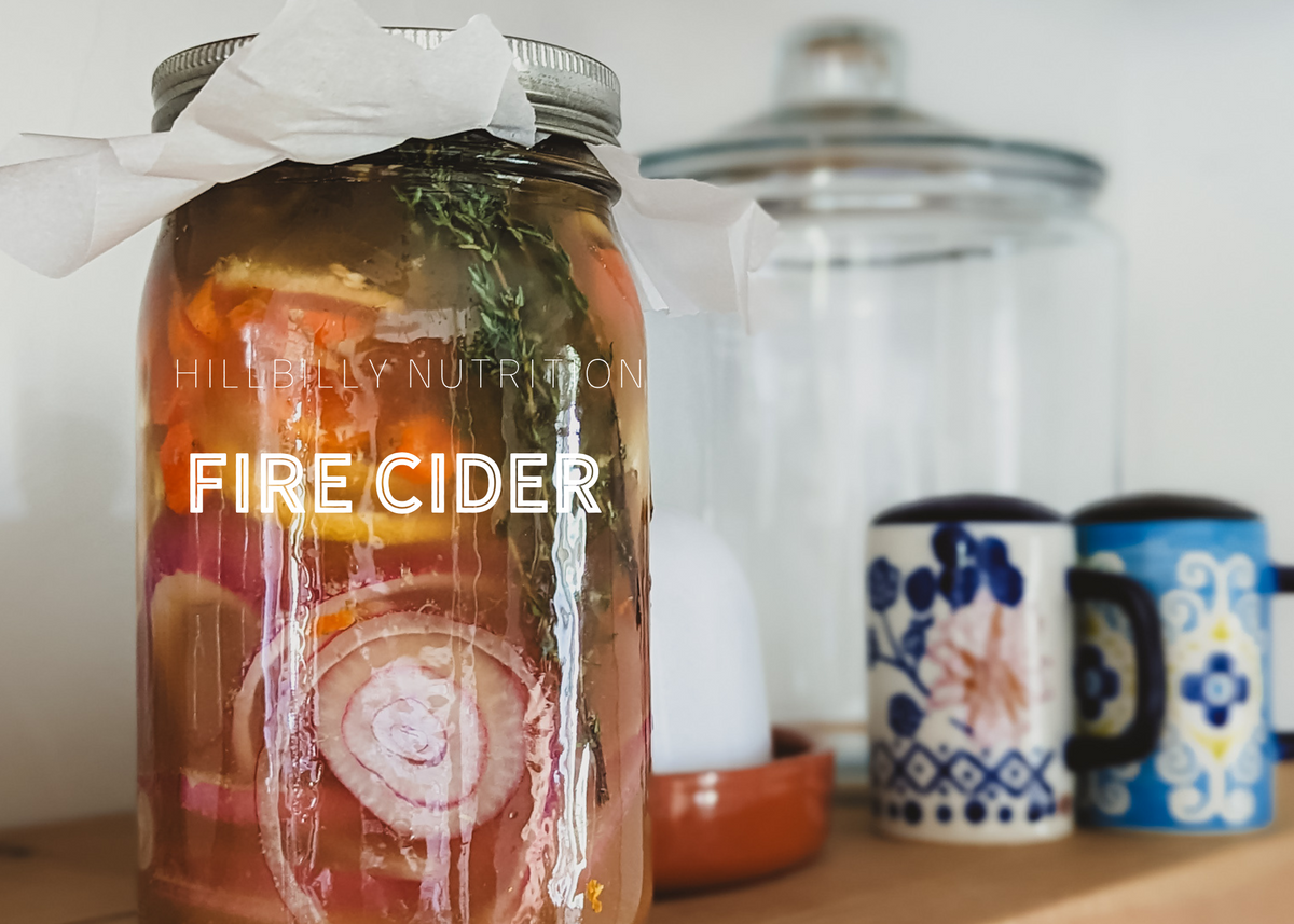Fire Cider – Hillbilly Nutrition